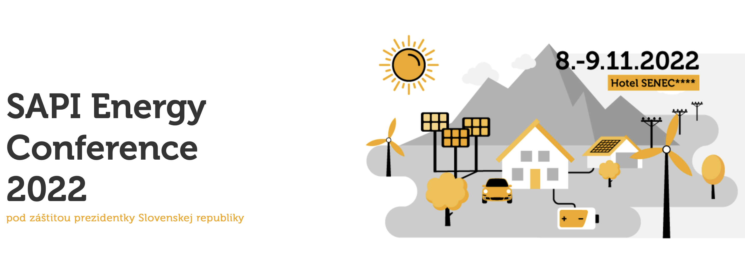 SAPI Energy Conference 2022 pod záštitou prezidentky Slovenskej ...